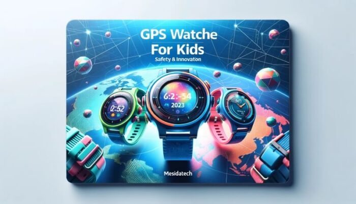 Empowering Safety and Fun: The Ultimate Guide to GPS Watches for Girls ...